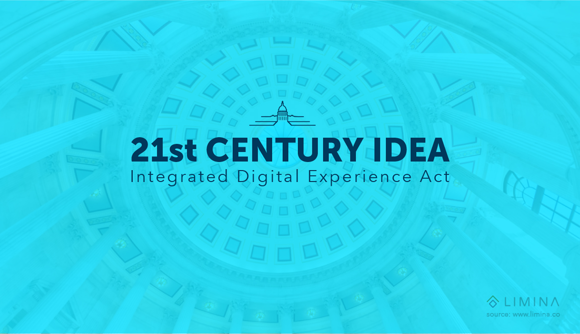 21st Century IDEA Act Paves the Way for Government Agencies to Create ...